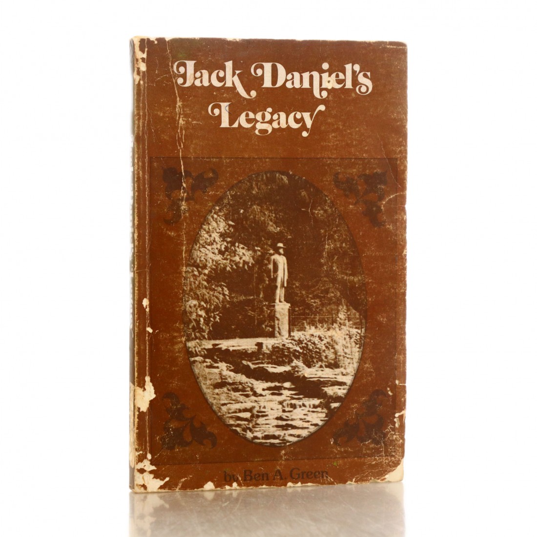 Book: Jack Daniel's Legacy by Ben A. Green 1967 | Whisky Auctioneer
