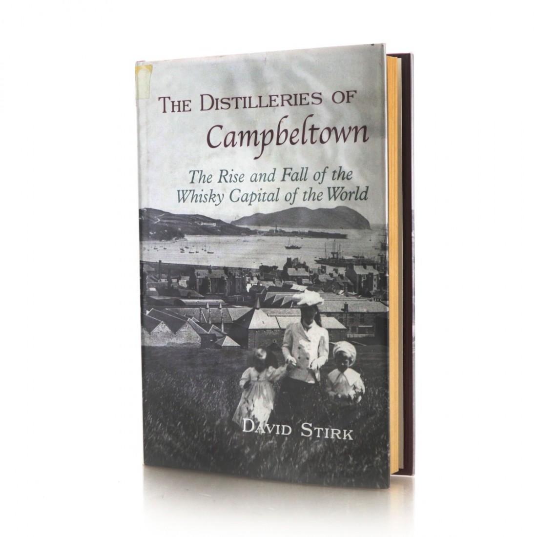 Book: The Distilleries of Campbeltown by David Stirk | Whisky Auctioneer